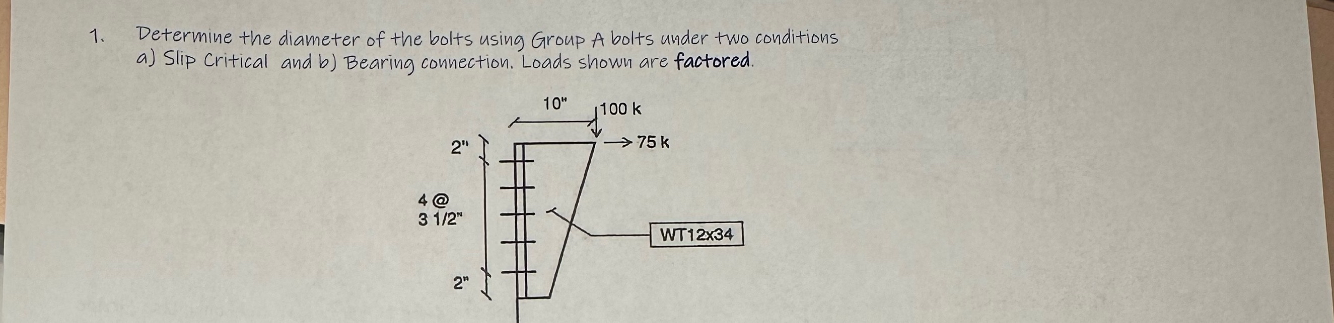 Solved Determine the diameter of the bolts using Group A | Chegg.com