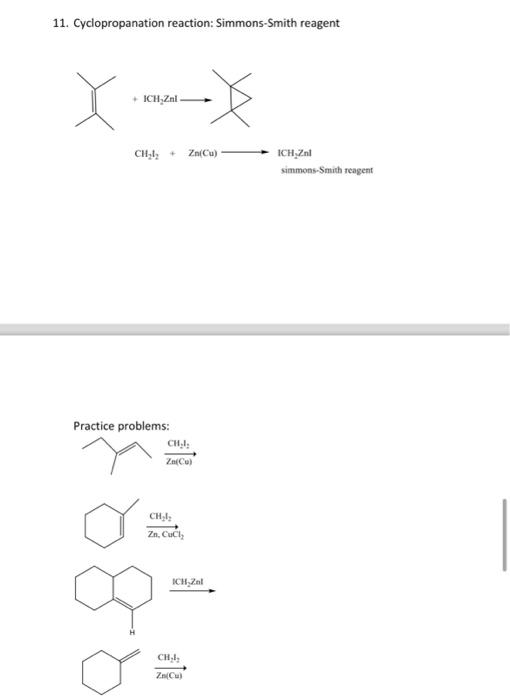 Solved 11. Cyclopropanation reaction: Simmons-Smith reagent | Chegg.com