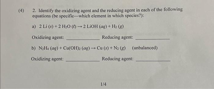 Solved 2. Identify the oxidizing agent and the reducing | Chegg.com