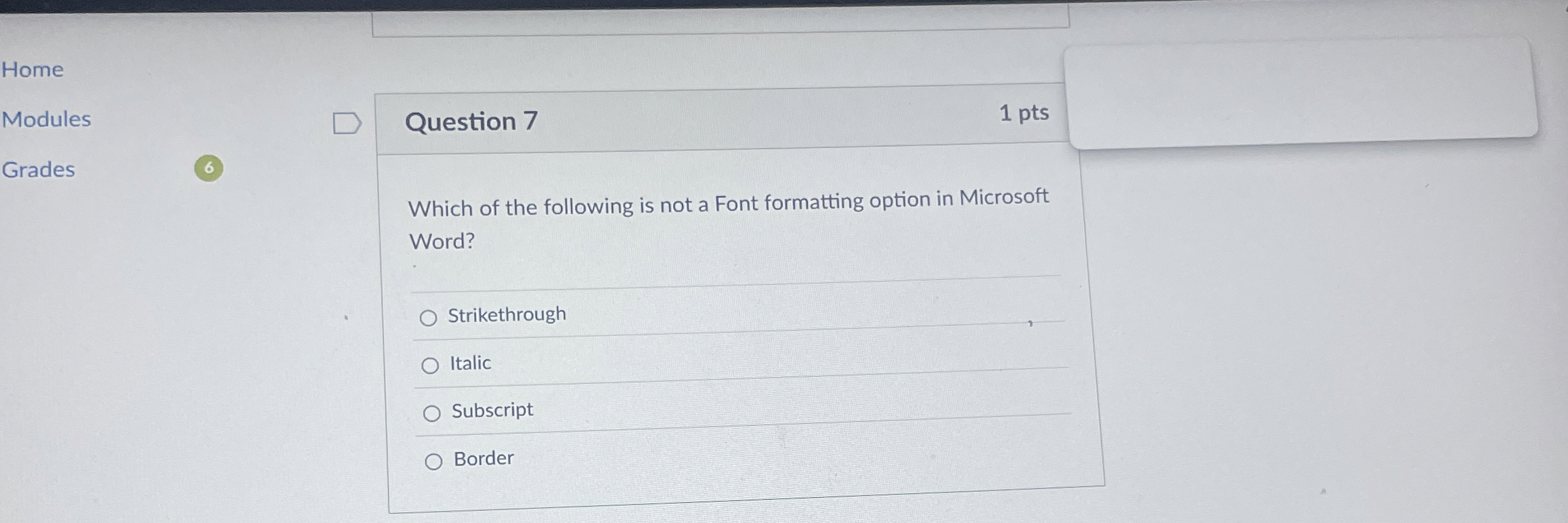 Solved HomeModulesGradesQuestion 71 ﻿ptsWhich of the | Chegg.com