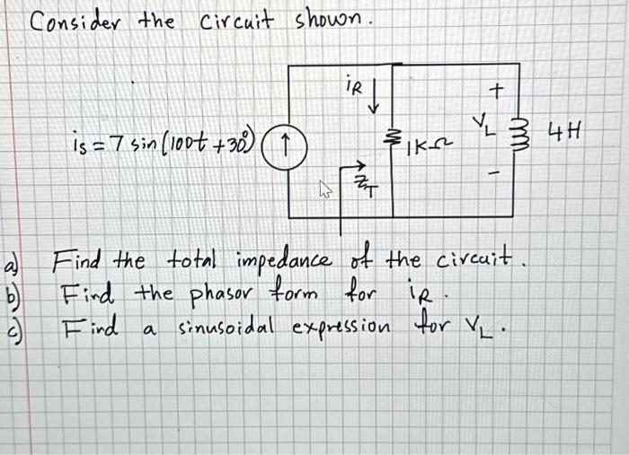 Solved Consider the circuit shown. Find the total impedance | Chegg.com