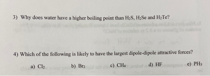 Solved 3) Why does water have a higher boiling point than | Chegg.com