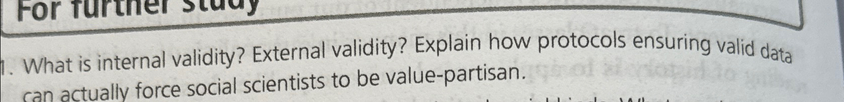 Solved What is internal validity? External validity? Explain | Chegg.com