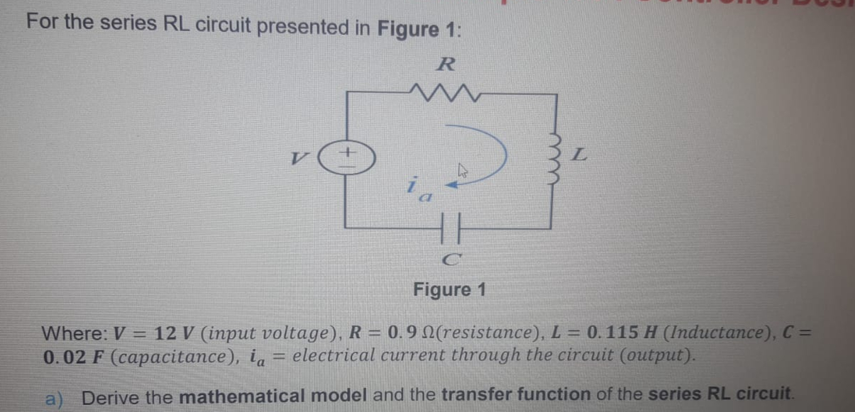 Solved For the series RL circuit presented in Figure | Chegg.com