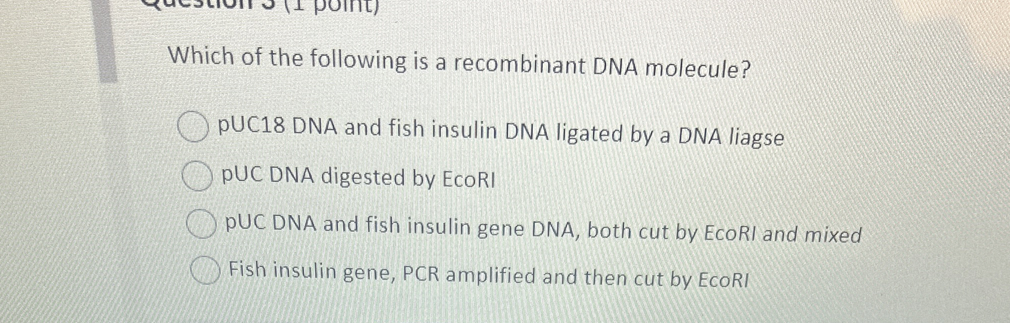 Solved Which of the following is a recombinant DNA | Chegg.com