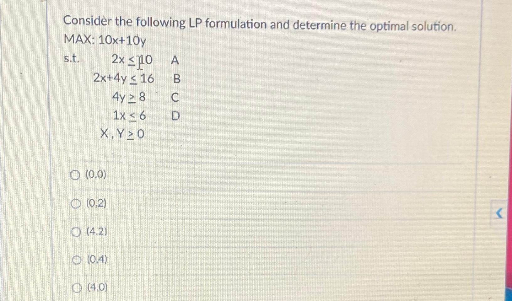 Solved Consider the following LP formulation and determine | Chegg.com