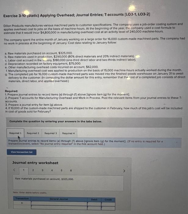 Solved Exercise 3-10 (Static) Applying Overhead; Journal | Chegg.com