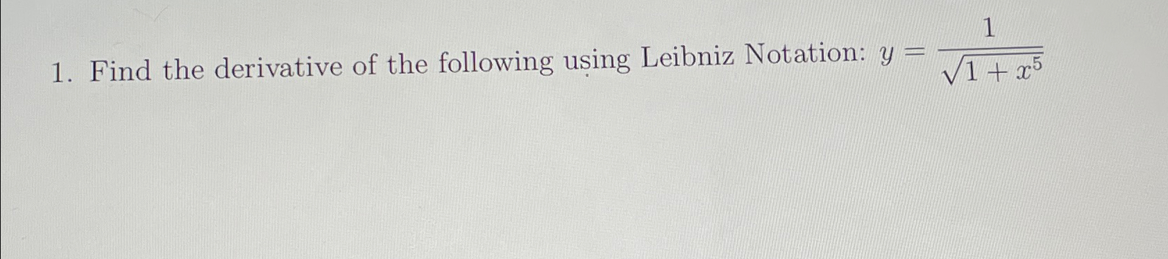 Solved Find The Derivative Of The Following Using Leibniz