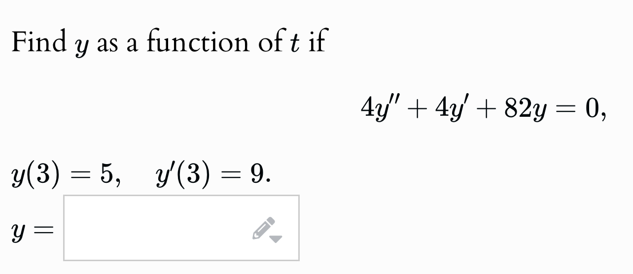 Solved Find y ﻿as a function of t | Chegg.com