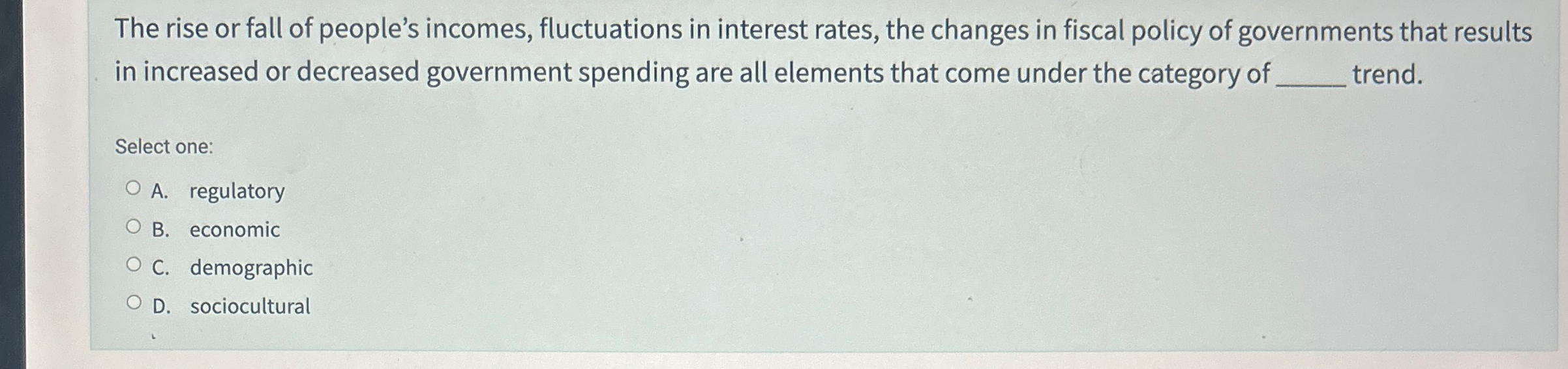 Solved The rise or fall of people's incomes, fluctuations in | Chegg.com