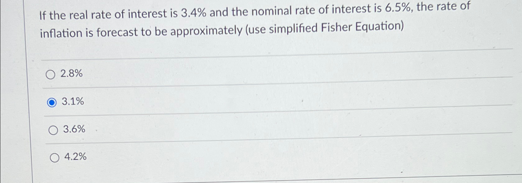 Solved If the real rate of interest is 3.4% ﻿and the nominal | Chegg.com