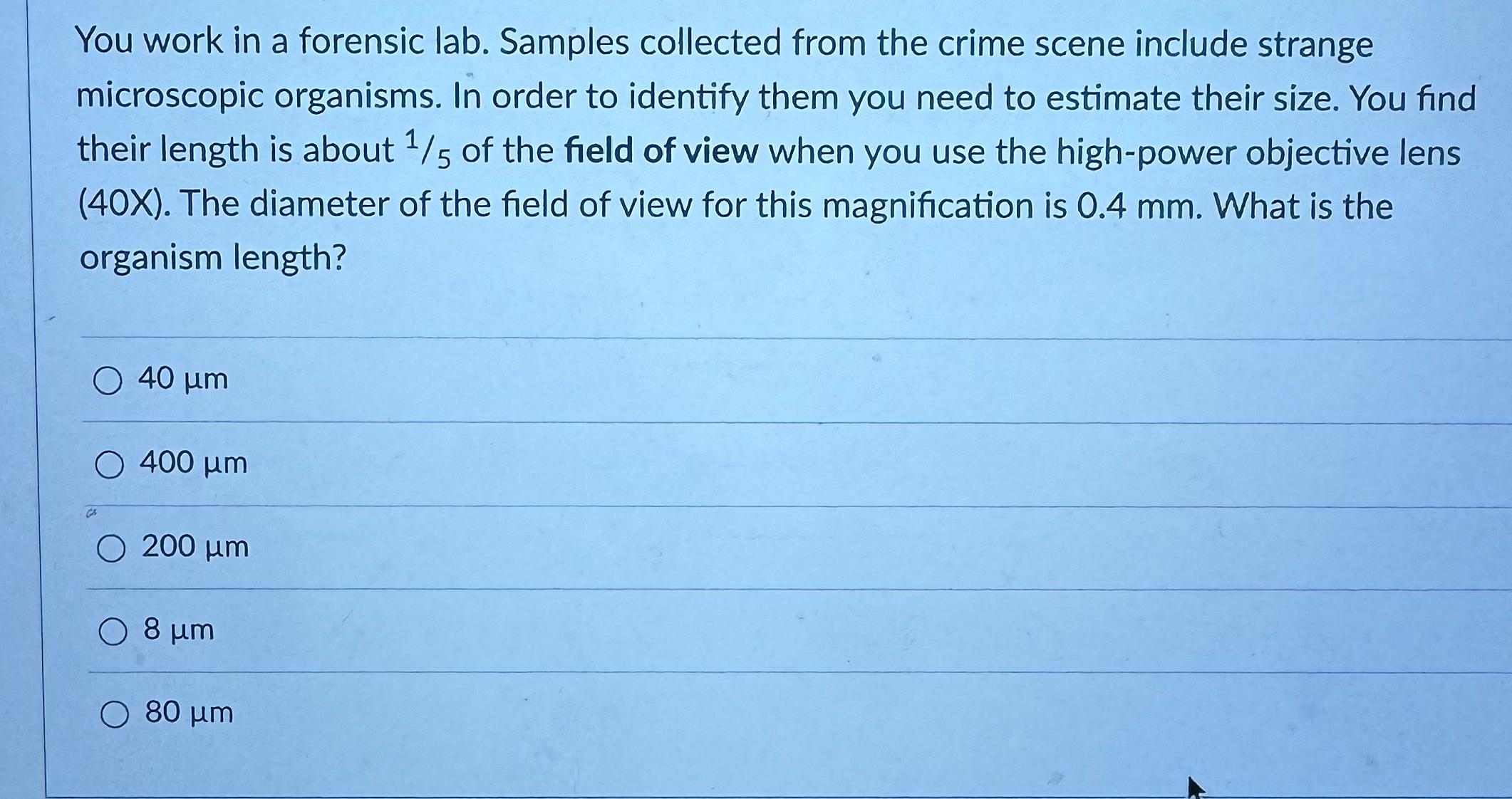 Solved You work in a forensic lab. Samples collected from | Chegg.com