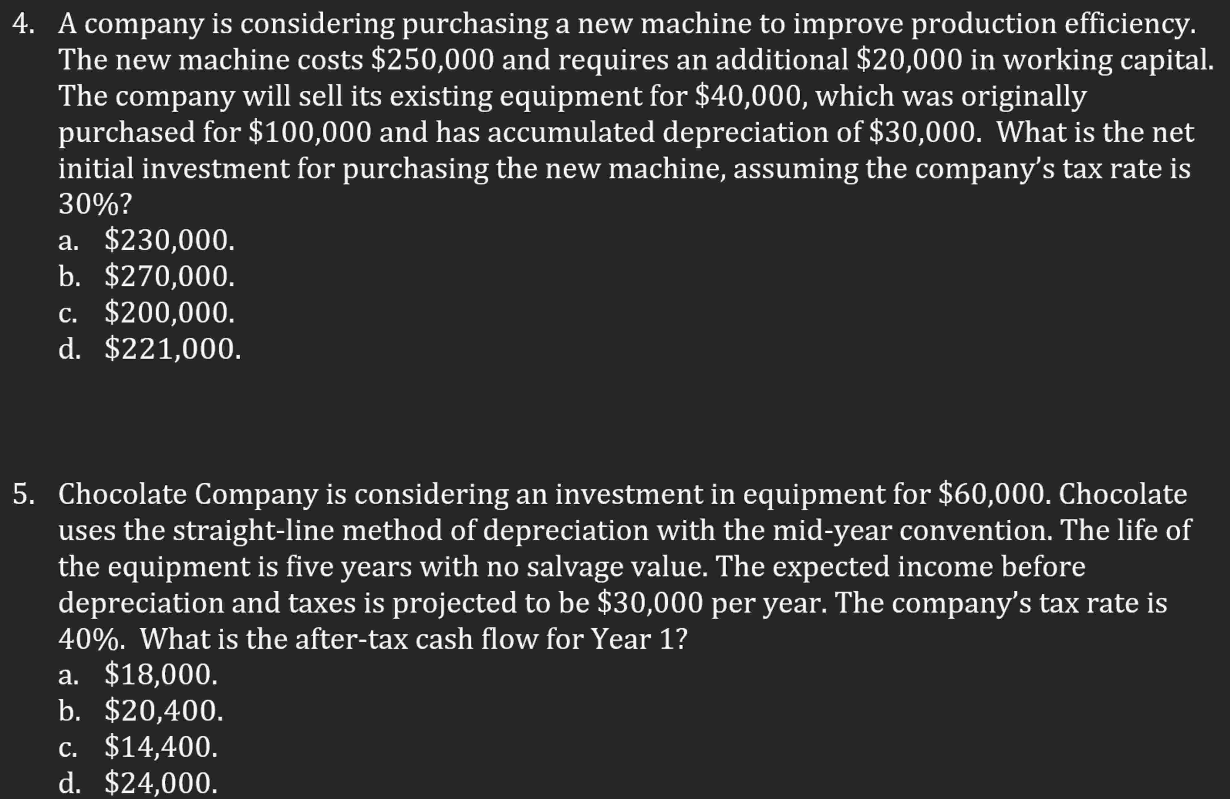 Solved A company is ﻿considering purchasing a new machine to | Chegg.com