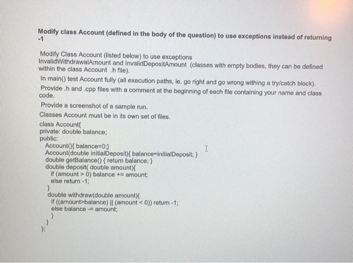 Solved Modify class Account (defined in the body of the | Chegg.com