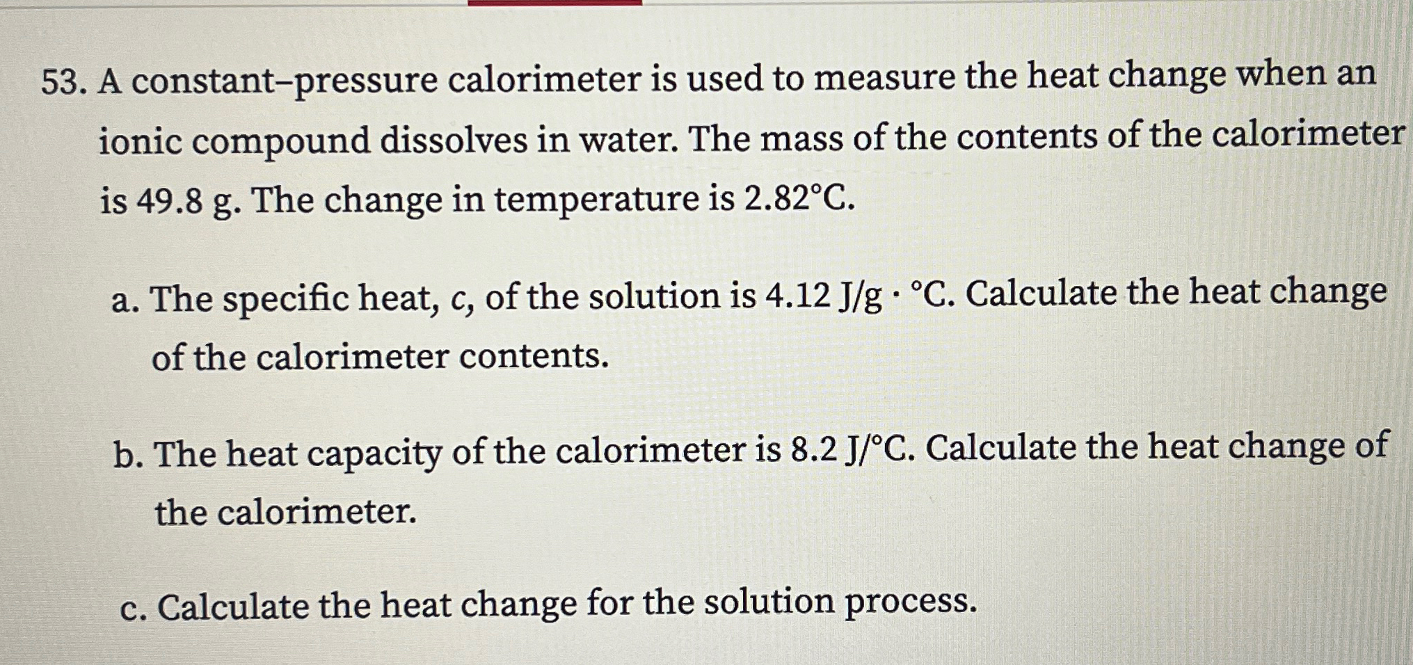 Solved A constant-pressure calorimeter is used to measure | Chegg.com