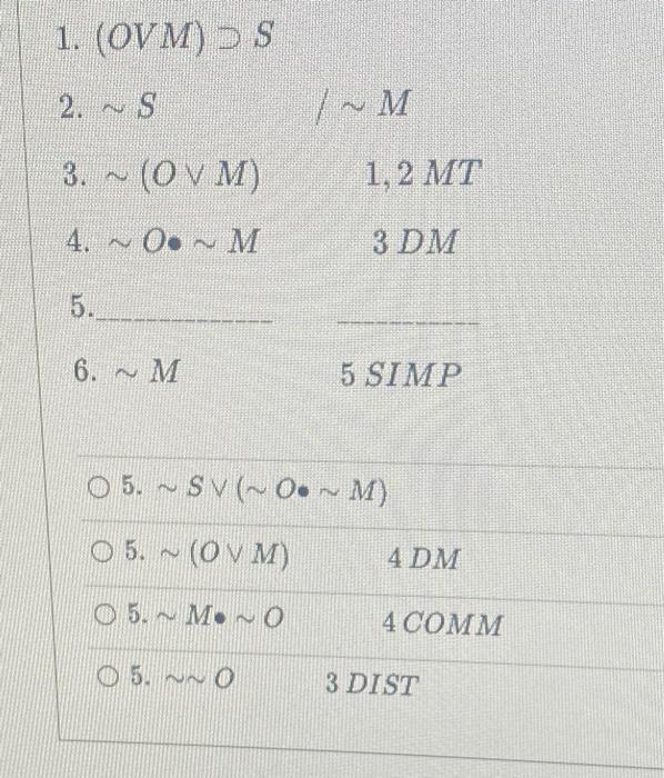 1. (OVM) + S 2. nS T-M 3. ~ (OVM). - 1,2 MT 4. wOOM | Chegg.com