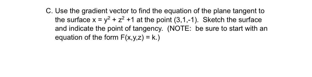 Solved C. ﻿Use the gradient vector to find the equation of | Chegg.com