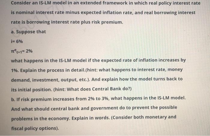 Consider an IS-LM model in an extended framework in | Chegg.com