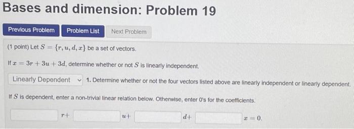Solved Bases and dimension: Problem 19 (1 point) Let | Chegg.com