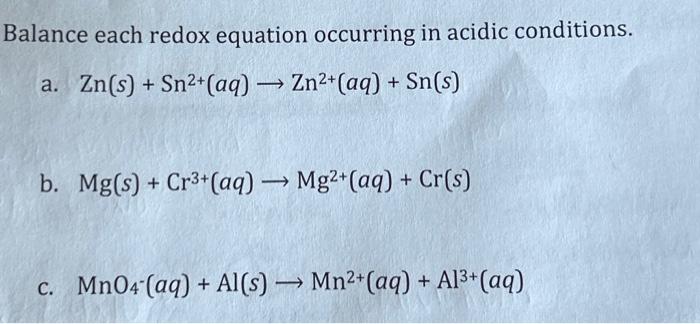 Solved Balance each redox equation occurring in acidic | Chegg.com