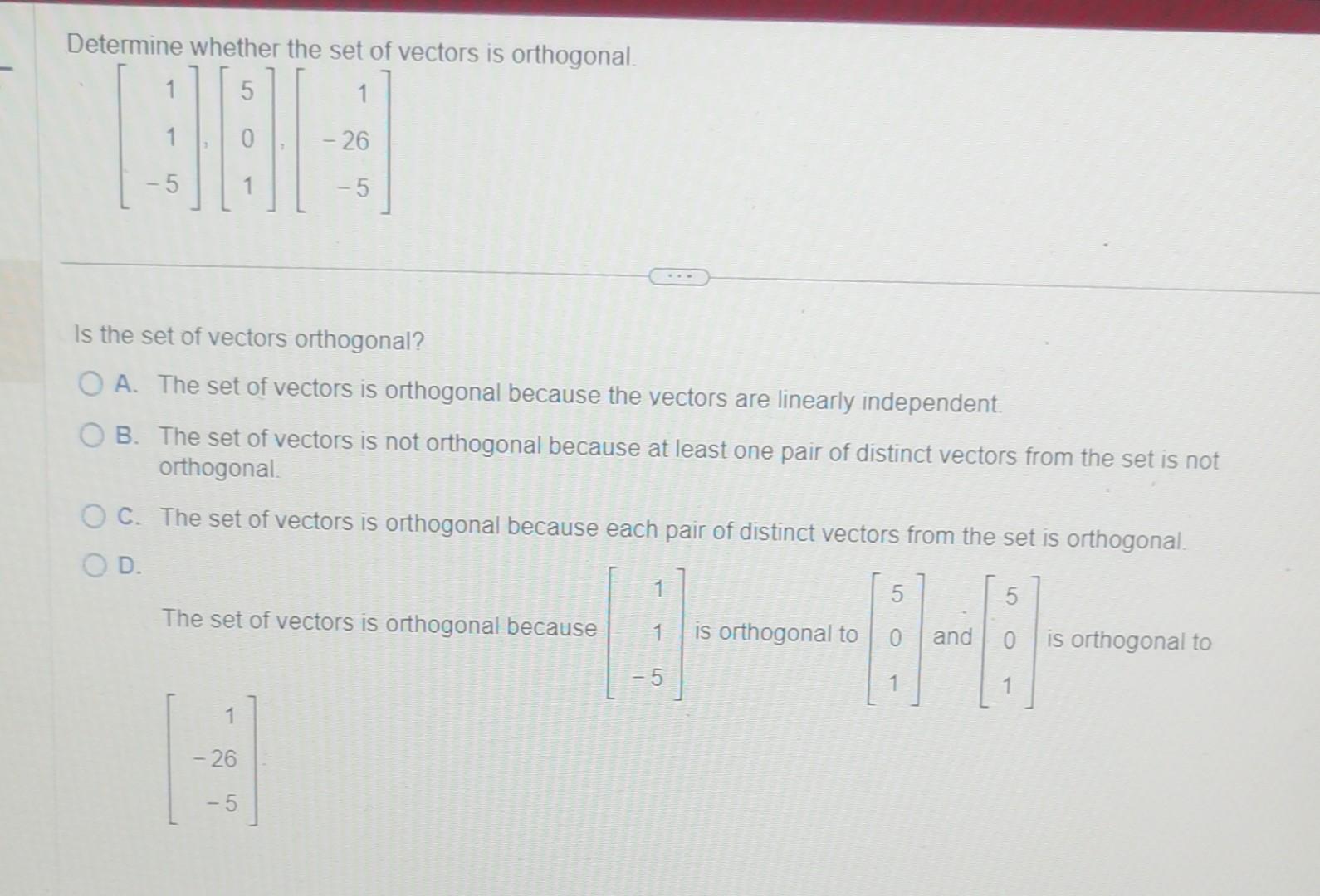 Solved Determine whether the set of vectors is orthogonal. | Chegg.com