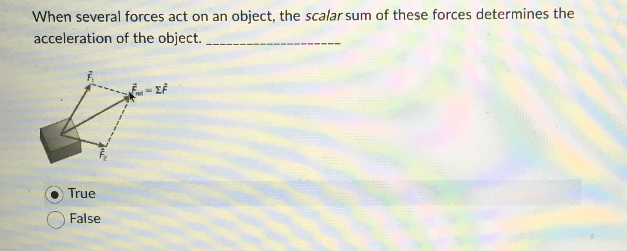 Solved When several forces act on an object, the scalar sum | Chegg.com