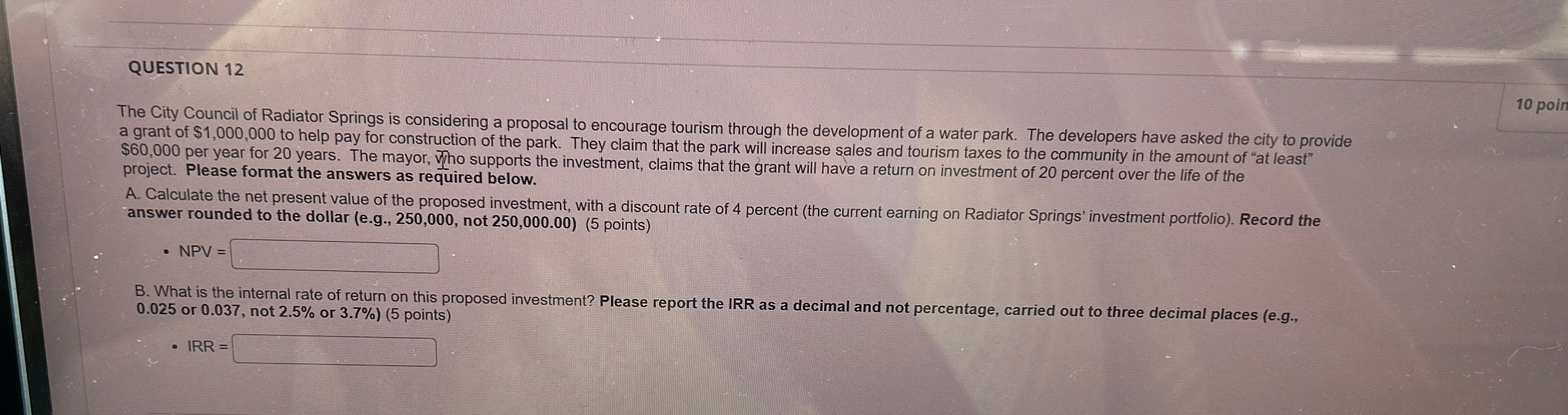 Solved QUESTION 12The City Council of Radiator Springs is | Chegg.com