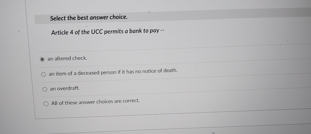 Solved Select the best answer choice.Article 4 ﻿of the UCC | Chegg.com