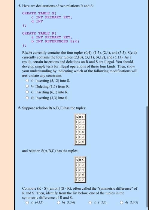 Solved 4. Here are declarations of two relations R and S : | Chegg.com
