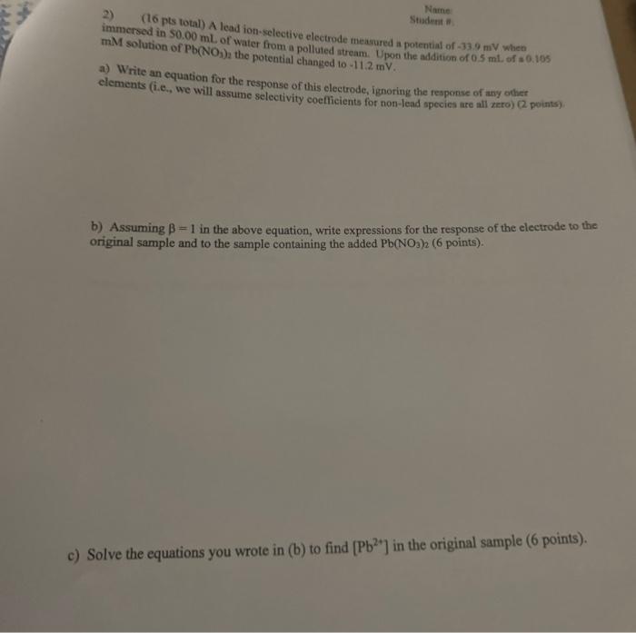 Solved Name Sinderit in 2) (16 pts total) A lead | Chegg.com