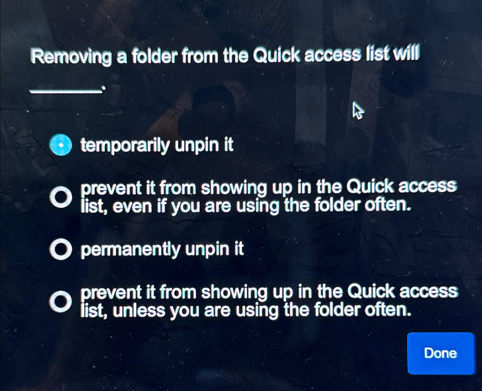 Solved Removing a folder from the Quick access list | Chegg.com