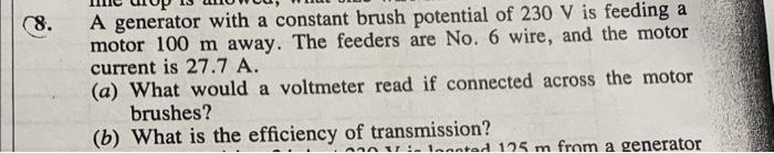 Solved 8. A generator with a constant brush potential of 230 | Chegg.com