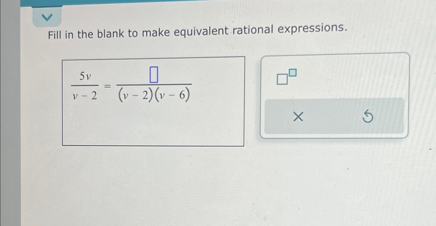 Solved Fill in the blank to make equivalent rational | Chegg.com