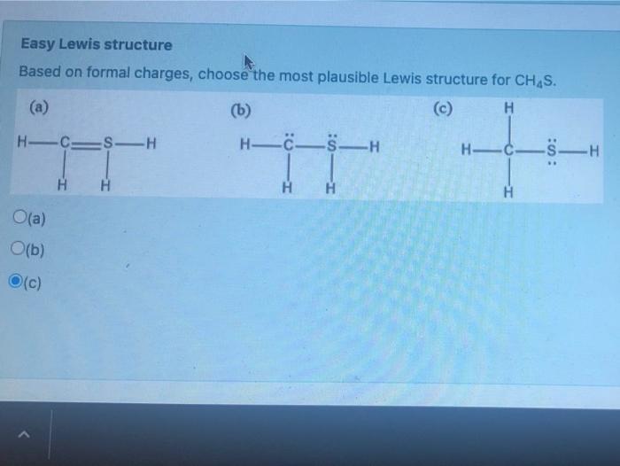 Solved Easy Lewis structure Based on formal charges, choose | Chegg.com
