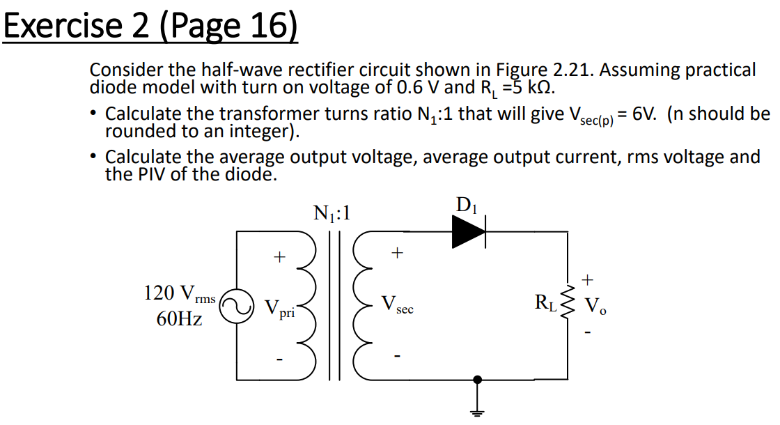 Solved Exercise 2 (Page 16)Consider the half-wave rectifier | Chegg.com