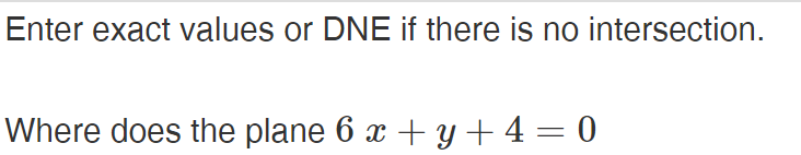 Solved Enter exact values or DNE if there is no | Chegg.com