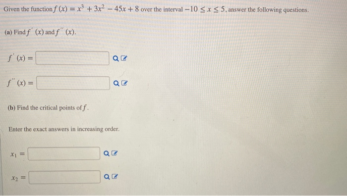 Solved Given the function f (x) = x3 + 3x2 - 45x + 8 over | Chegg.com
