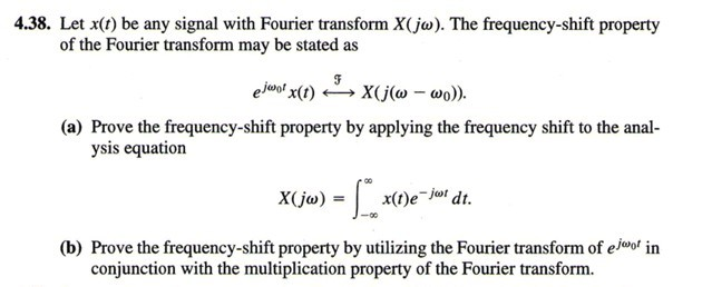 Solved 4.38. Let X(t) be any signal with Fourier transform | Chegg.com