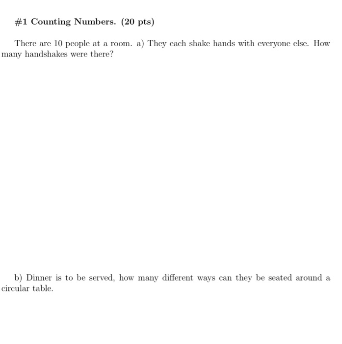 Solved #1 Counting Numbers. (20 pts) There are 10 people at | Chegg.com