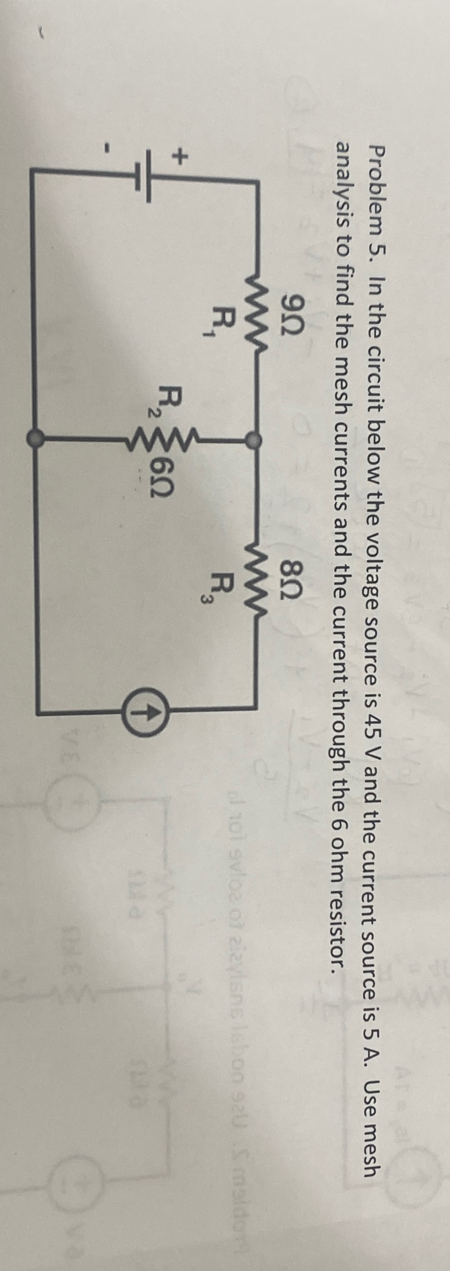 Solved Problem 5. ﻿In the circuit below the voltage source | Chegg.com