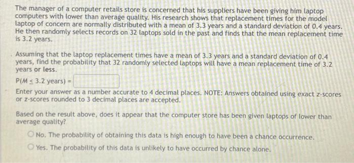 Solved The manager of a computer retails store is concerned | Chegg.com