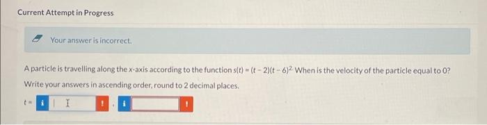 Solved A particle is travelling along the x-axis according | Chegg.com