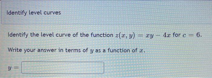 Solved Identify level curves Identify the level curve of the | Chegg.com