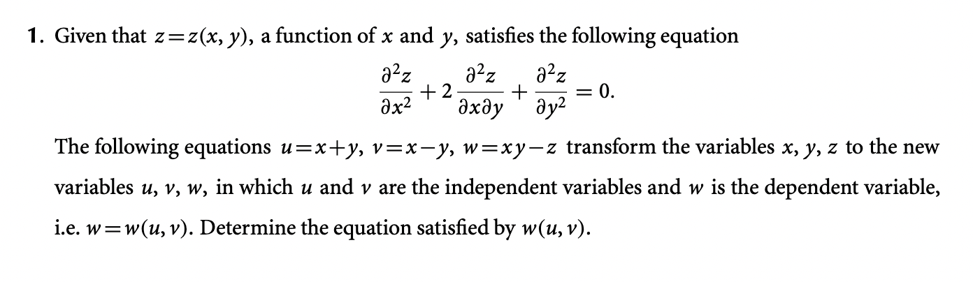 Solved Given That Z Z X Y ﻿a Function Of X ﻿and Y