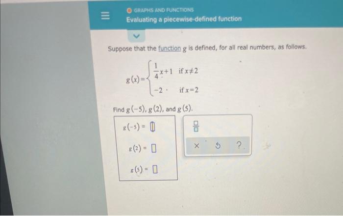 Solved = GRAPHS AND FUNCTIONS Evaluating a piecewise-defined | Chegg.com