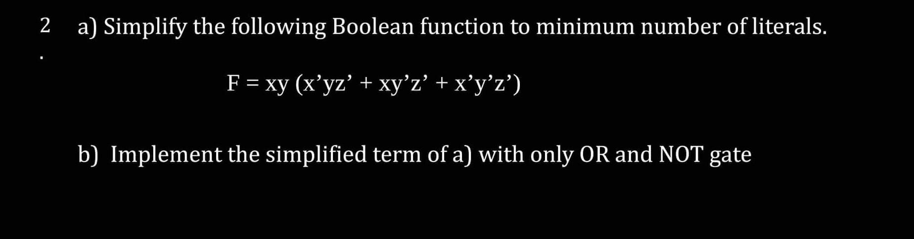 Solved a) Simplify the following Boolean function to minimum | Chegg.com