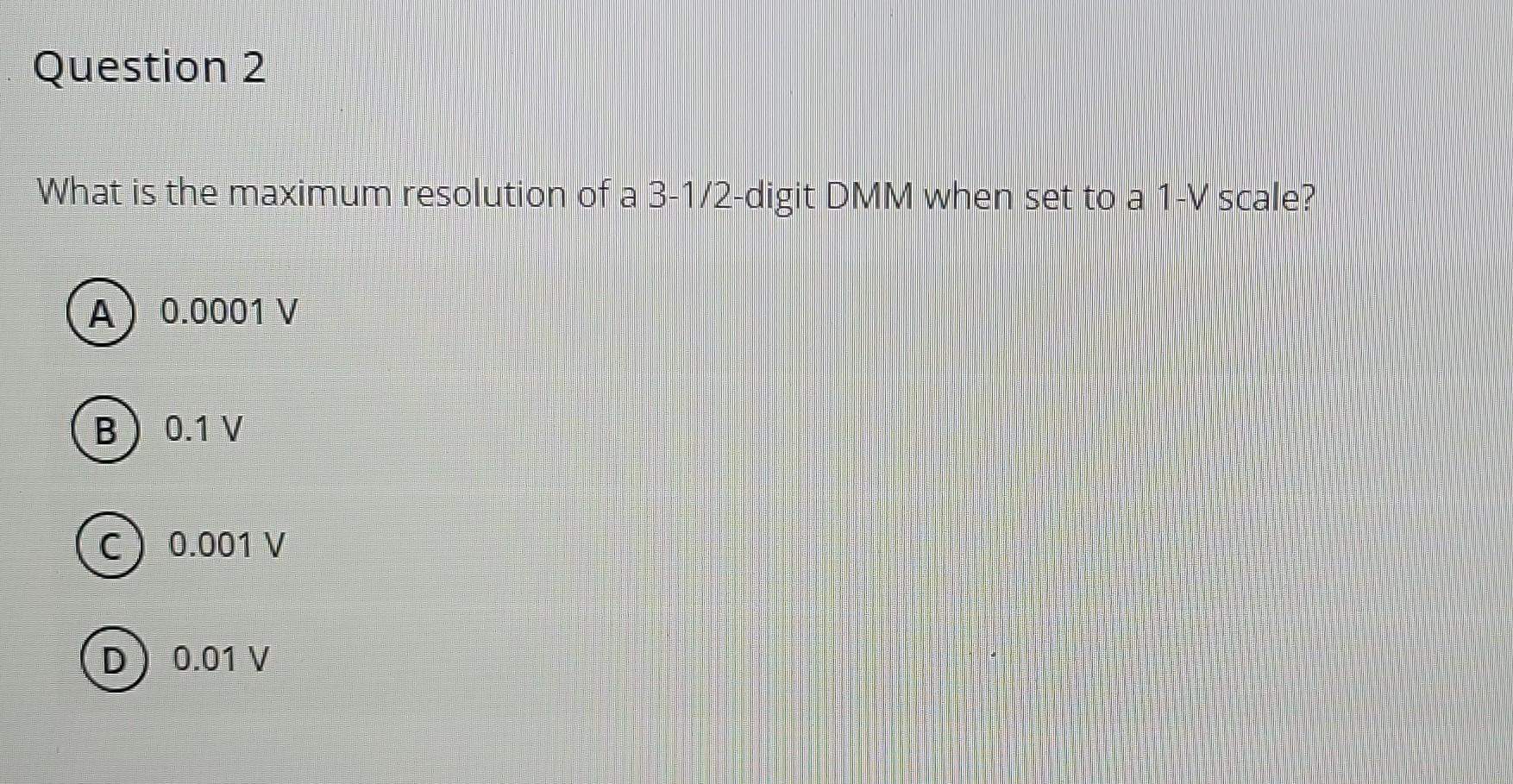 Solved What is the maximum resolution of a 3-1/2-digit DMM | Chegg.com