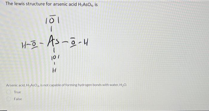 Solved The lewis structure for arsenic acid HzAsO4, is 101 | Chegg.com