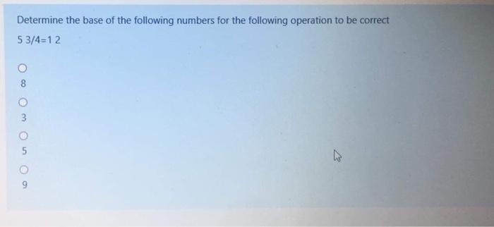 Solved Determine the base of the following numbers for the | Chegg.com