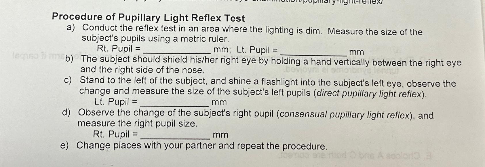 Solved Procedure of Pupillary Light Reflex Testa) ﻿Conduct | Chegg.com